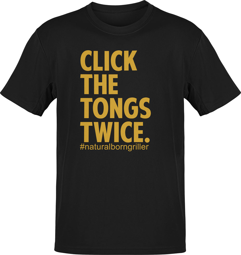 Premium Click The Tongs Twice GrillMaster T-shirt – House Of Chingasos