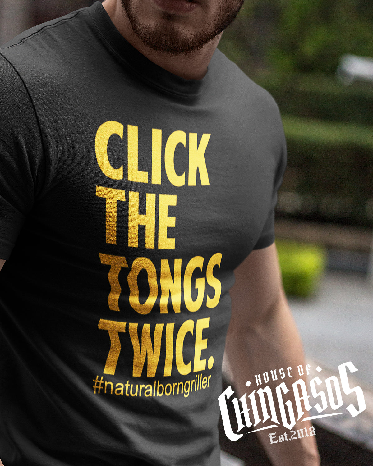 Premium Click The Tongs Twice GrillMaster T-shirt – House Of Chingasos