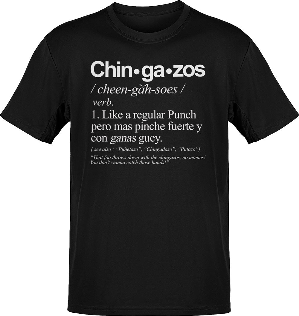 Chingazos Definition T-Shirt – House Of Chingasos