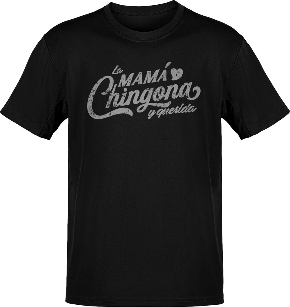 La Mamá Chingona Y Querida T-Shirt – House Of Chingasos