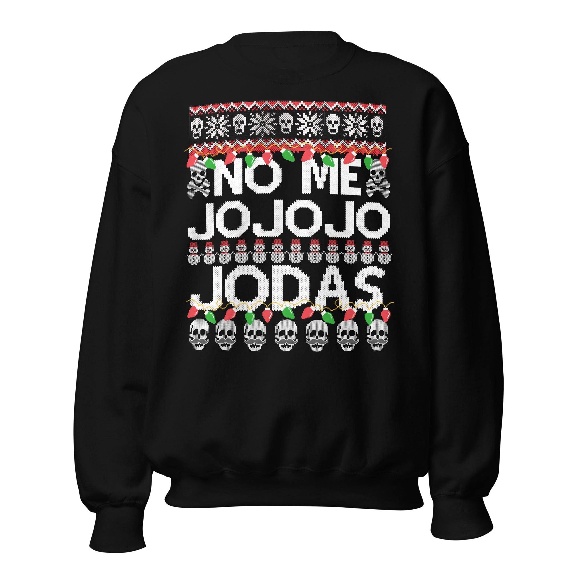 No Me Jo Jo Jodas Old School Navidad Sweater – House Of Chingasos