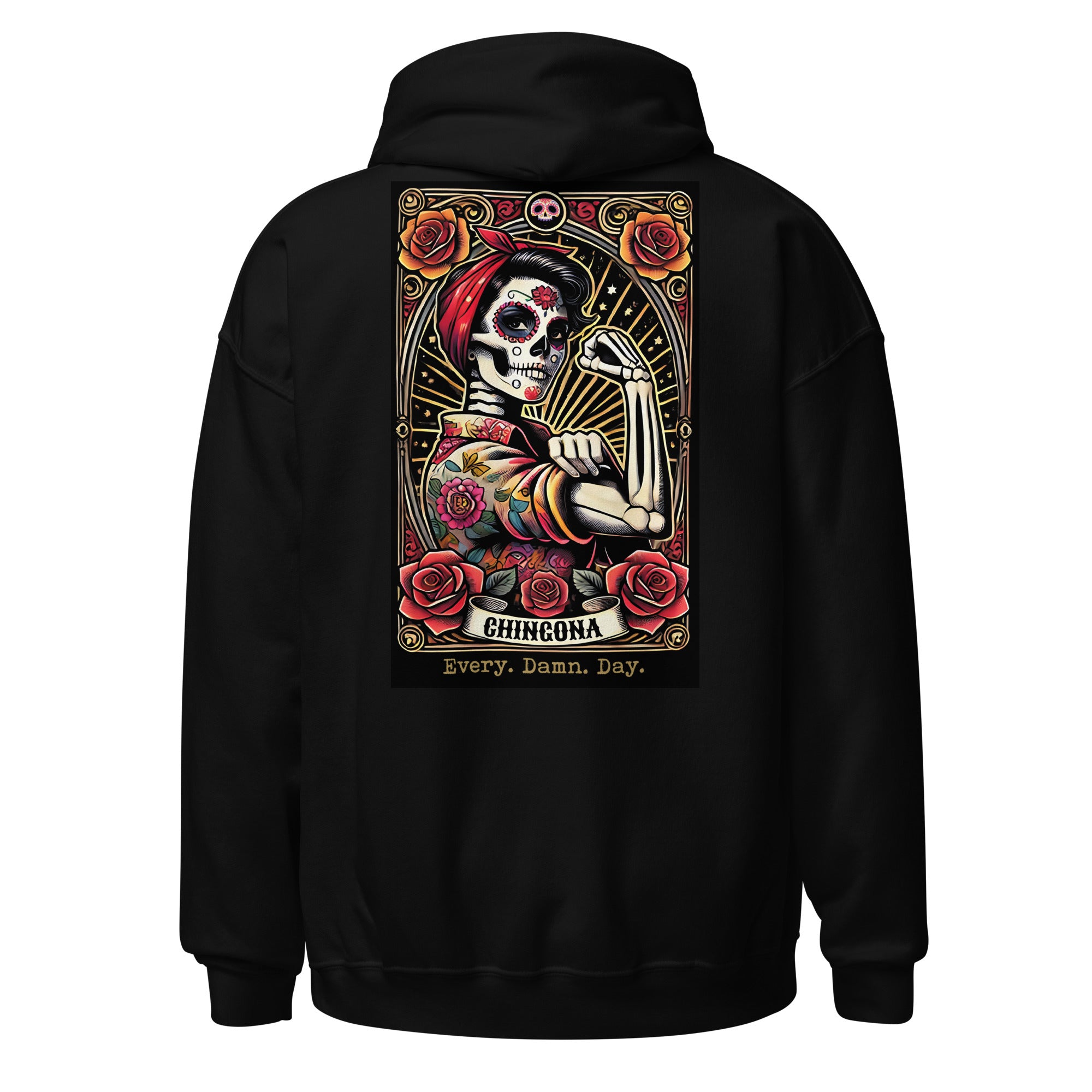 Chingona Every Damn Day Hoodie – House Of Chingasos