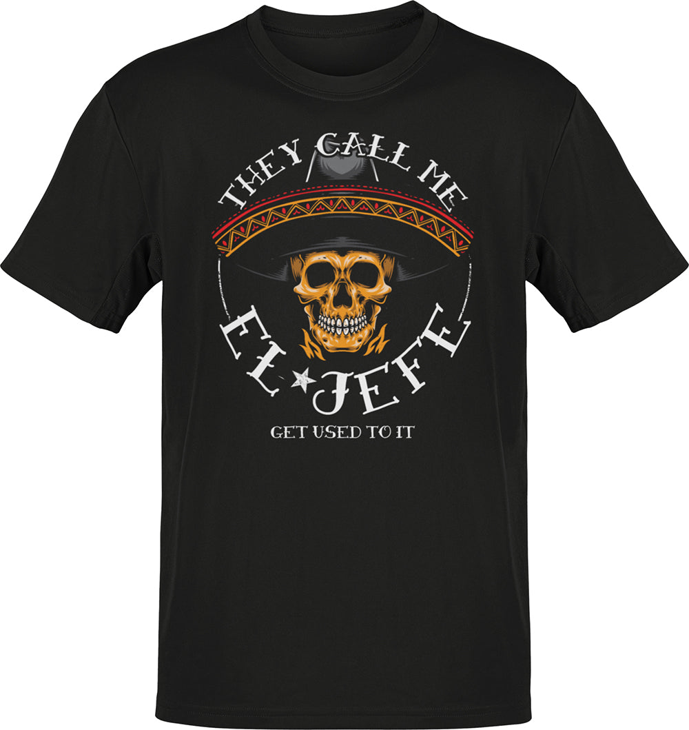 They Call Me El Jefe OG Old School T-shirt – House Of Chingasos