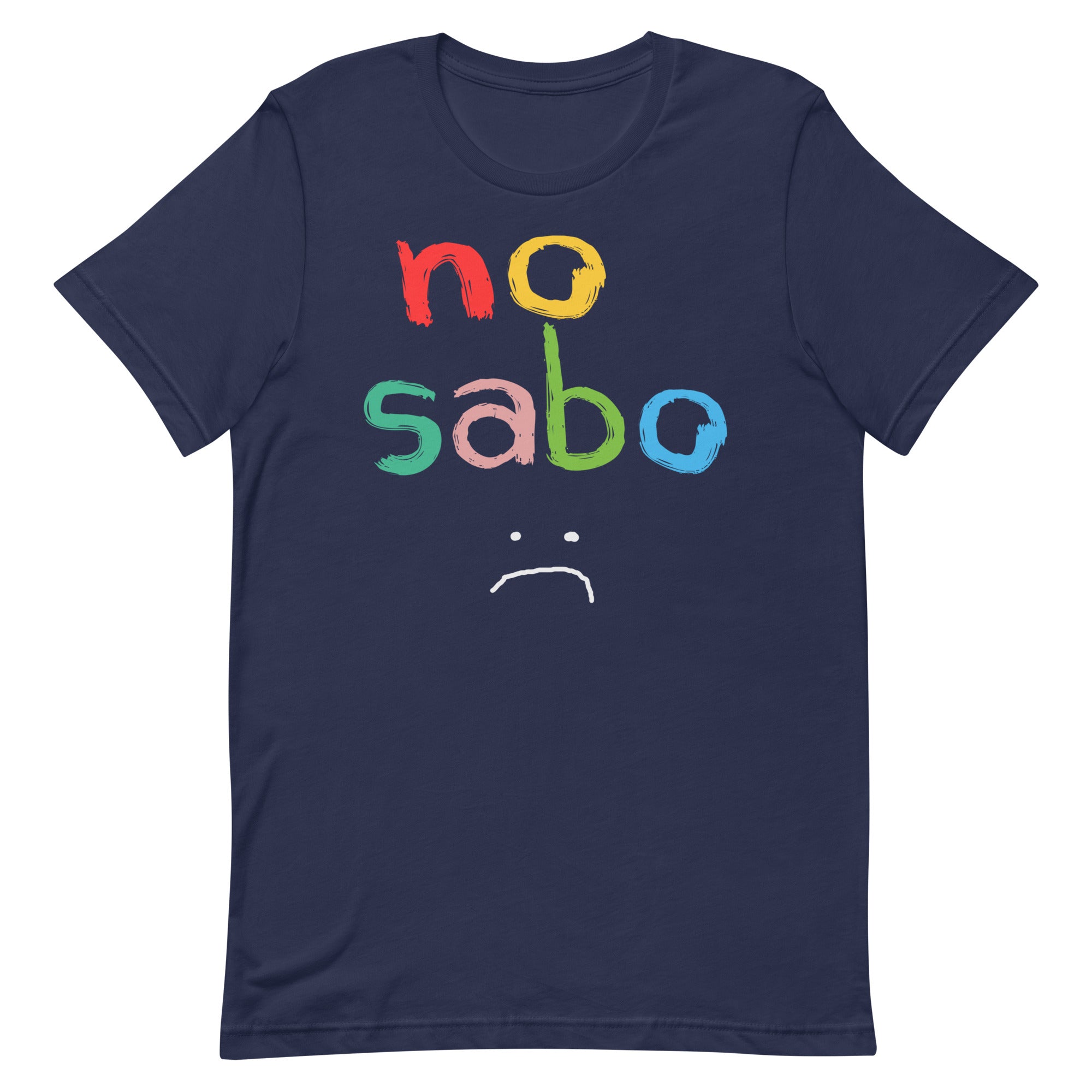 Premium No Sabo Kid T-shirt – House Of Chingasos